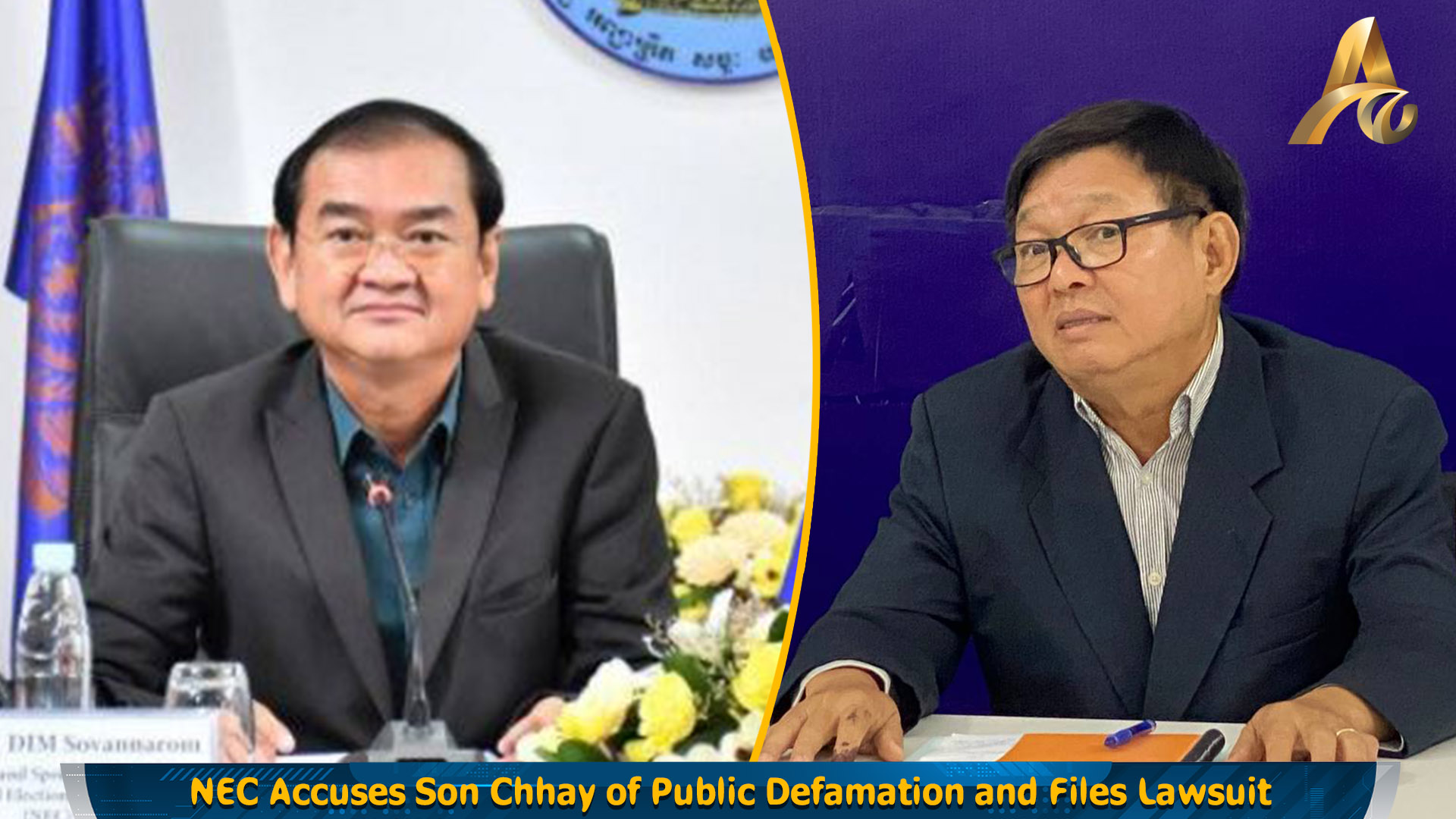 BREAKING NEWS: NEC Accuses Son Chhay of Public Defamation and Files Lawsuit