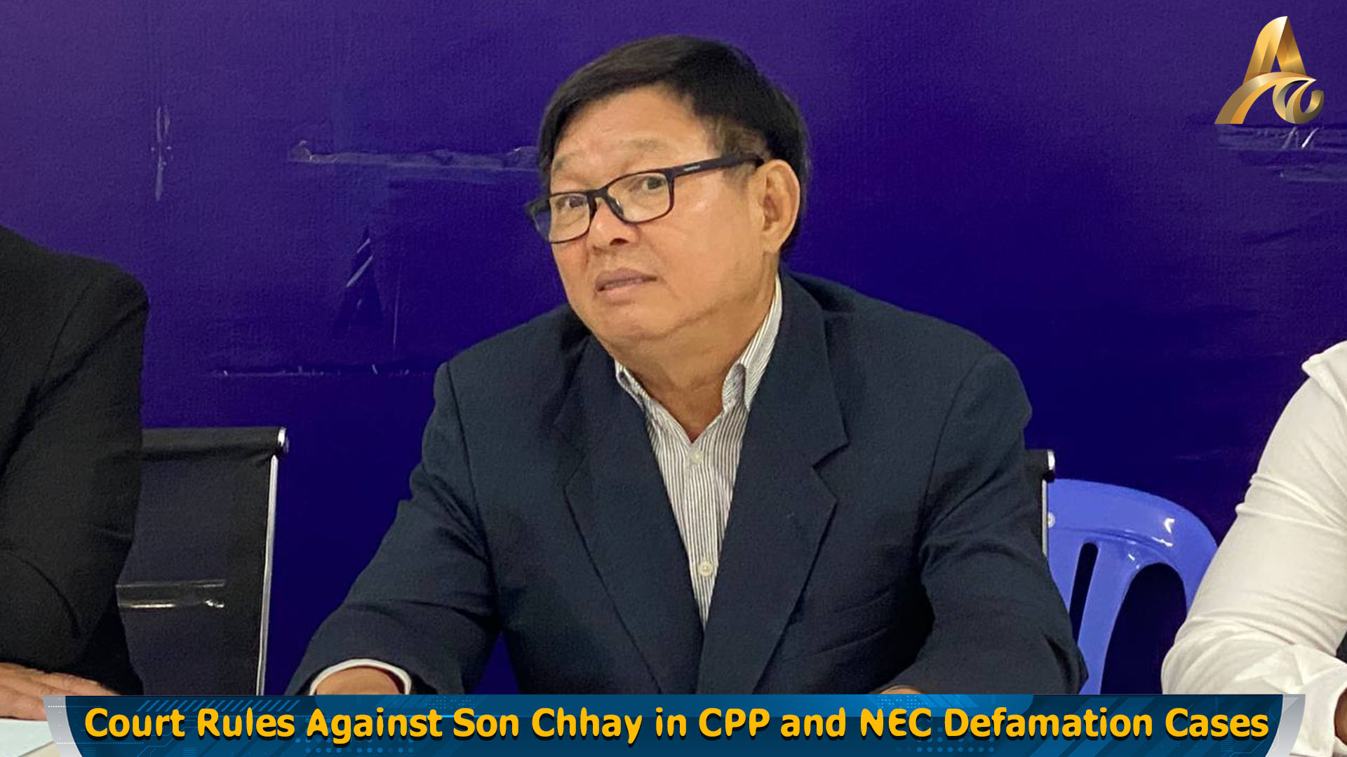 Court Rules Against Son Chhay in CPP and NEC Defamation Cases