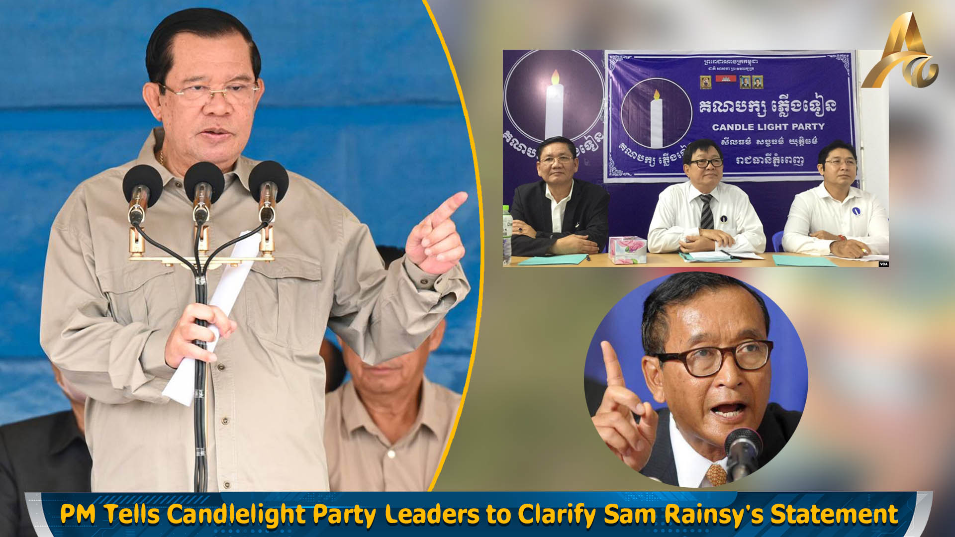 BREAKING NEWS: PM Tells Candlelight Party Leaders to Clarify Sam Rainsy ...