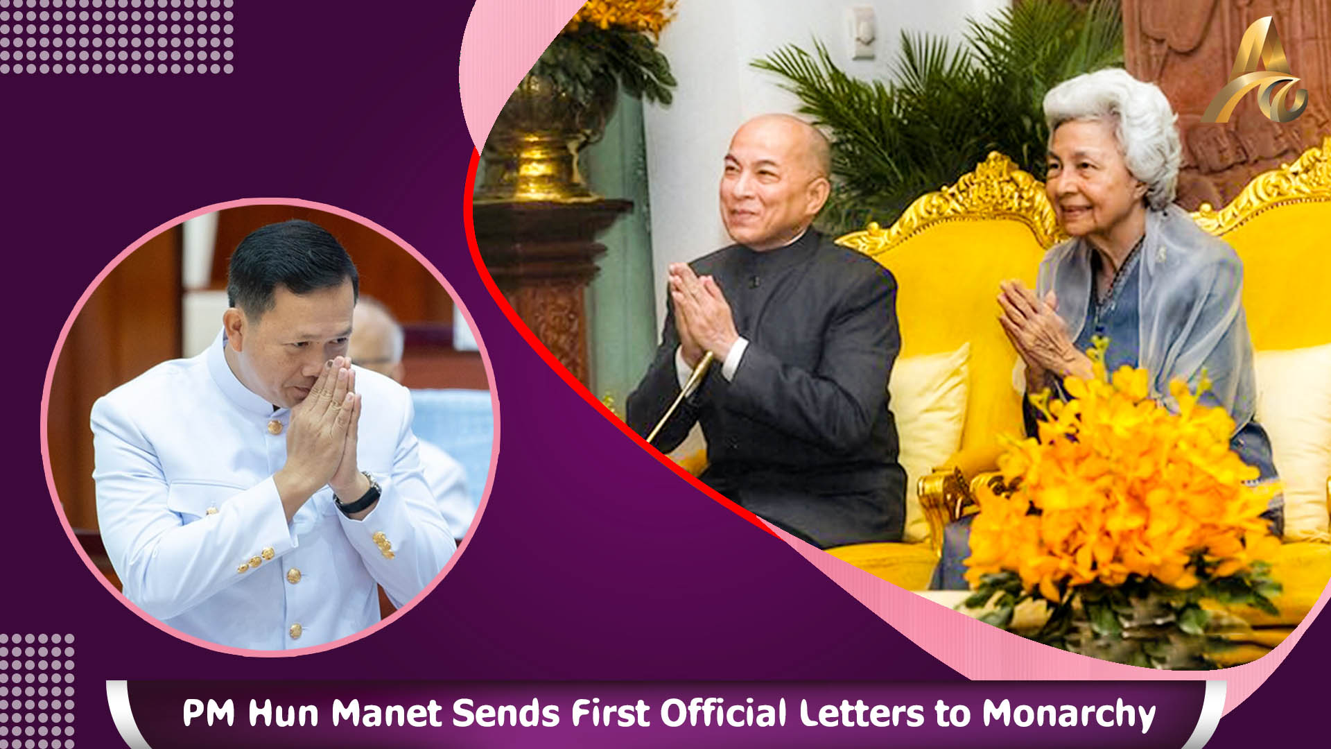 PM Hun Manet Sends First Official Letters to Monarchy
