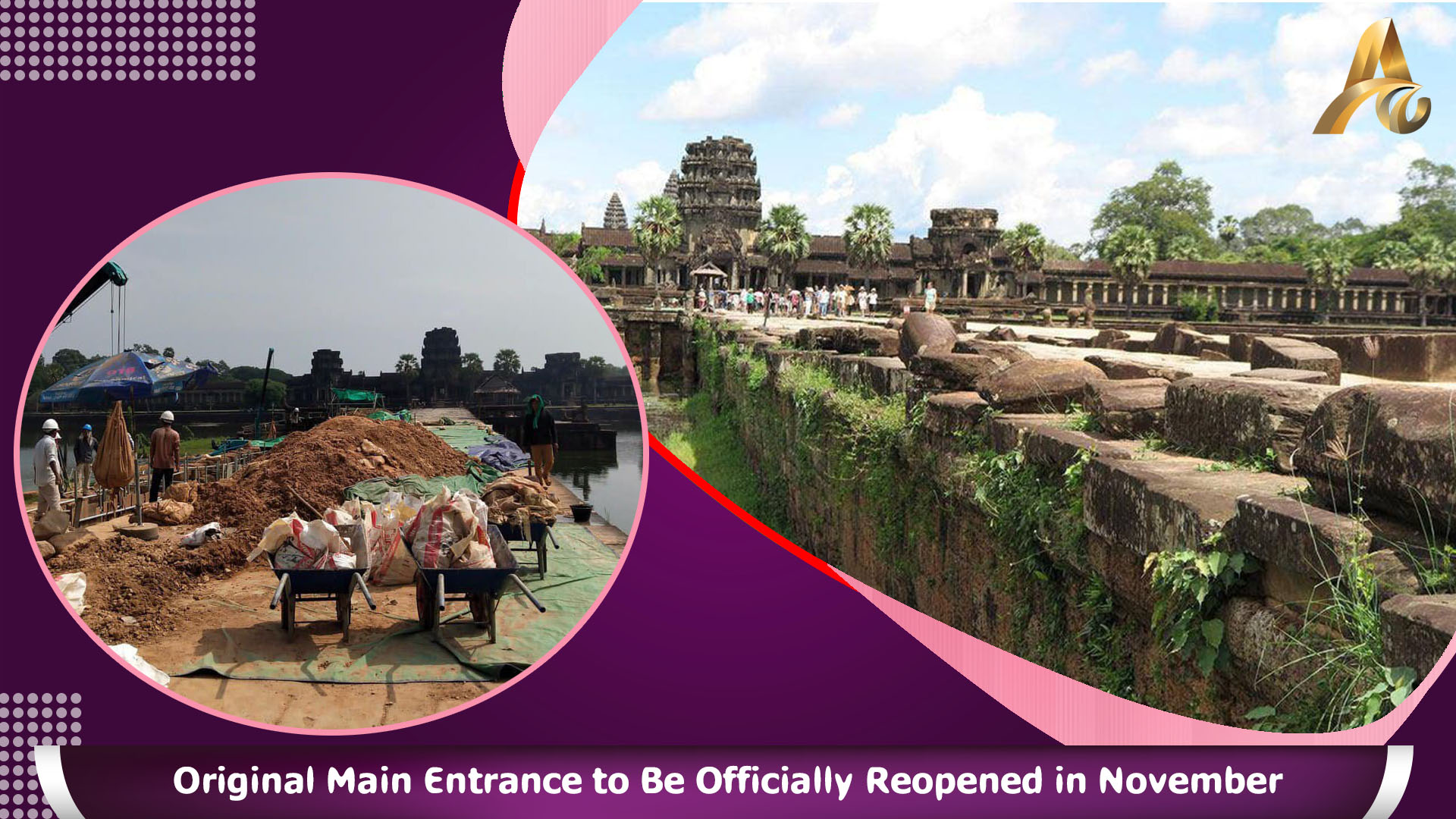 Original Angkor Wat Entrance to Be Officially Reopened in November