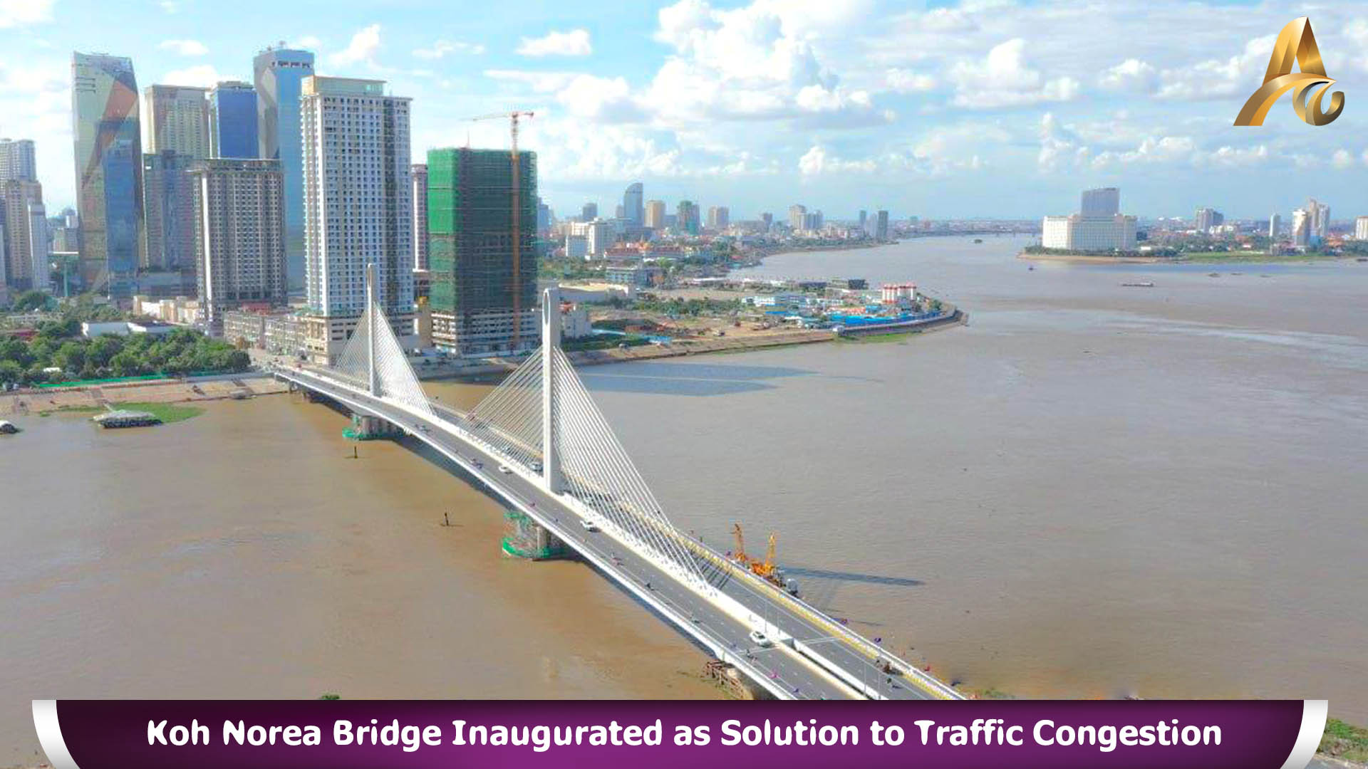 Koh Norea Bridge Inaugurated as Solution to Traffic Congestion