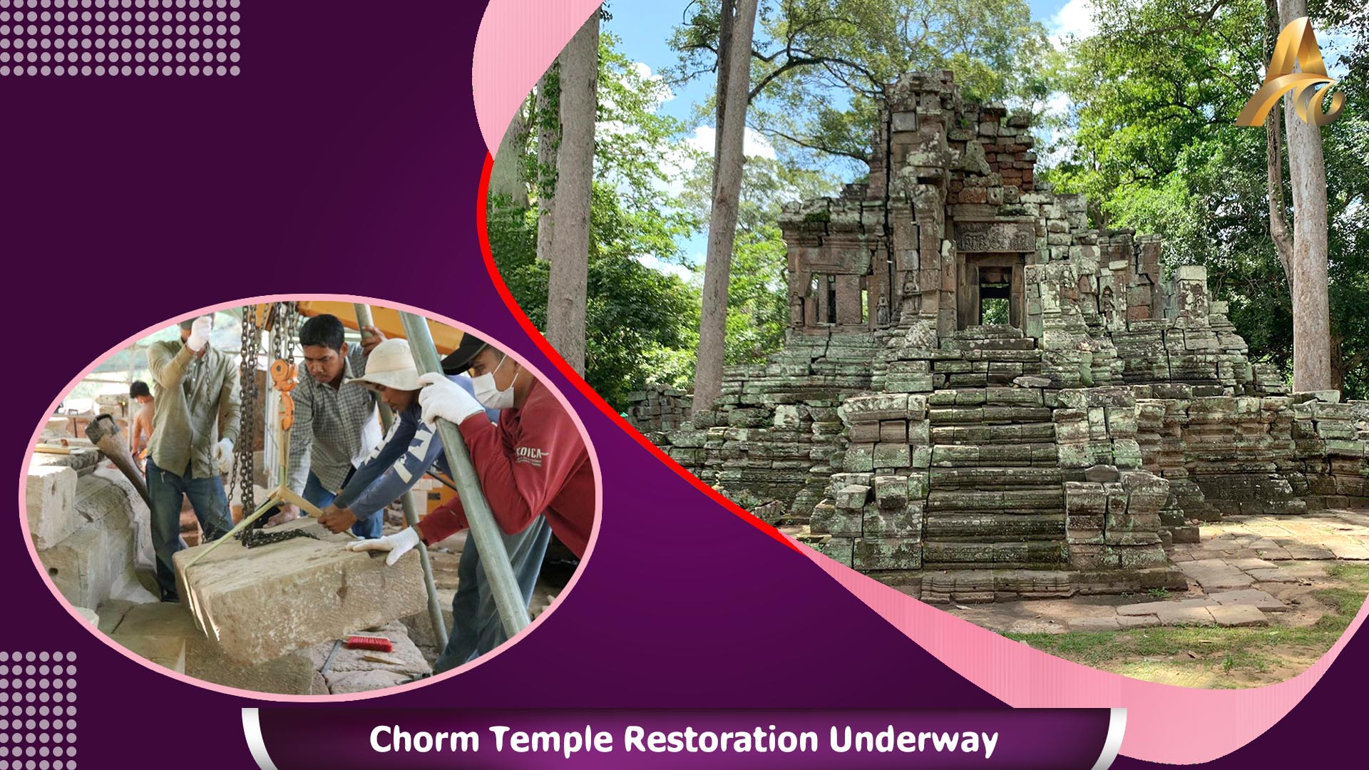 Chorm Temple Restoration Underway